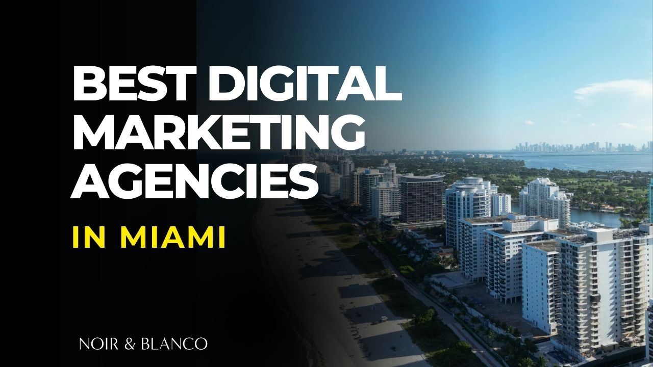 11 Best Digital Marketing Agencies in Miami (2026)