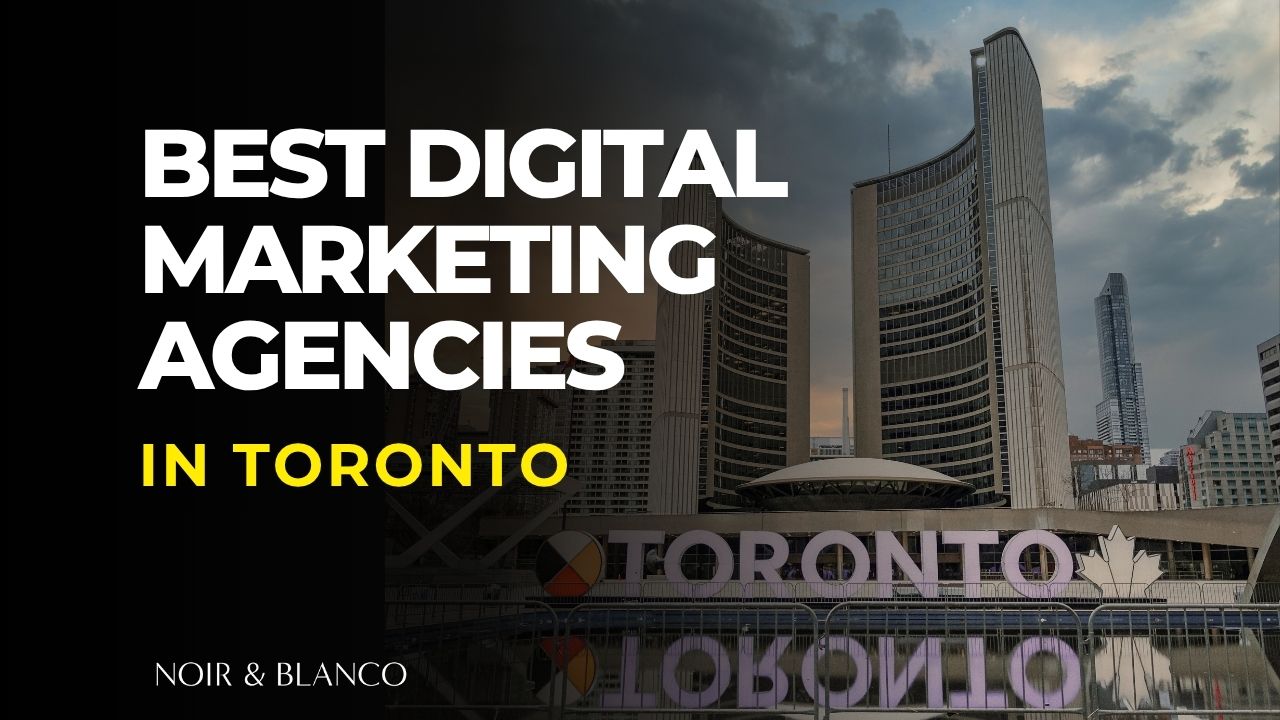 11 Best Digital Marketing Agencies in Toronto (2026)