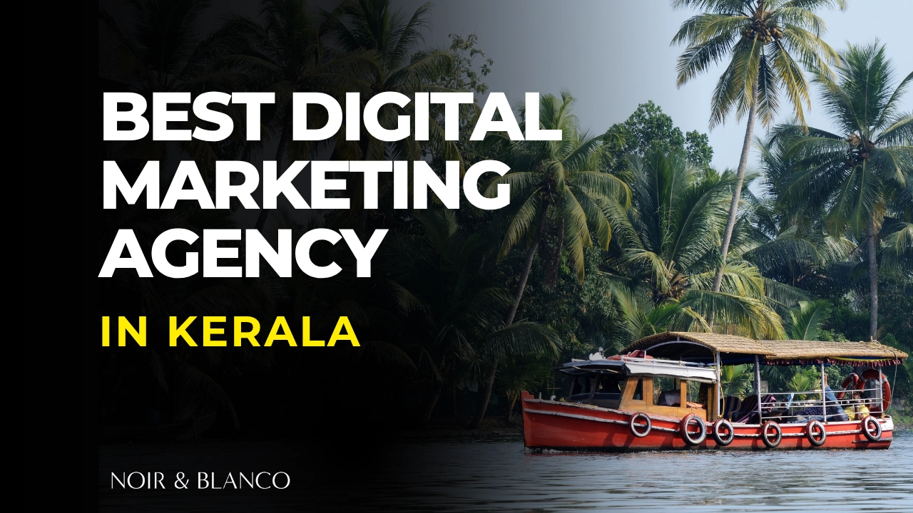 11 Best Digital Marketing Agencies in Kerala 2026